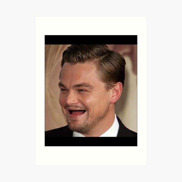 "leonardo dicaprio django laughing meme " Art Print by TallysApparelss ...
