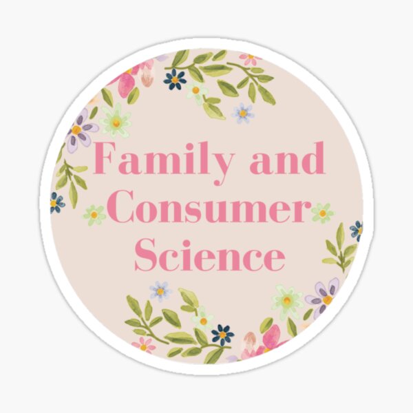 "Family and Consumer Science Sticker" Sticker by lexijoy23 | Redbubble
