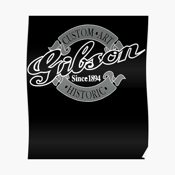 "GIBSON CUSTOM ART" Poster by aziatinrsp | Redbubble
