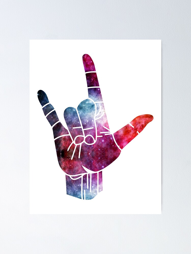 "Galaxy Sign language vector" Poster by Richardson079 | Redbubble
