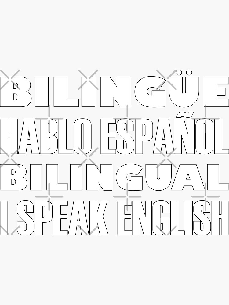 Pegatina «Bilingüe, Hablo Español, Bilingüe, Hablo Inglés, Texto Blanco ...