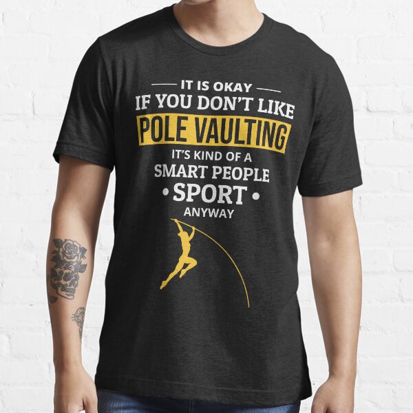 "Pole Vault Vaulting Jumping High Jump Athletics" T-shirt for Sale by TastefulTees | Redbubble ...