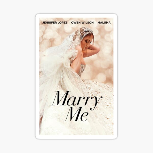 "Marry Me 2022" Sticker by lawrencefrye6 | Redbubble