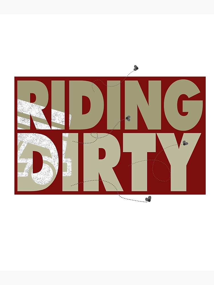 "Riding Dirty Design for a Garbagetruck Driver" Art Print for Sale by ...