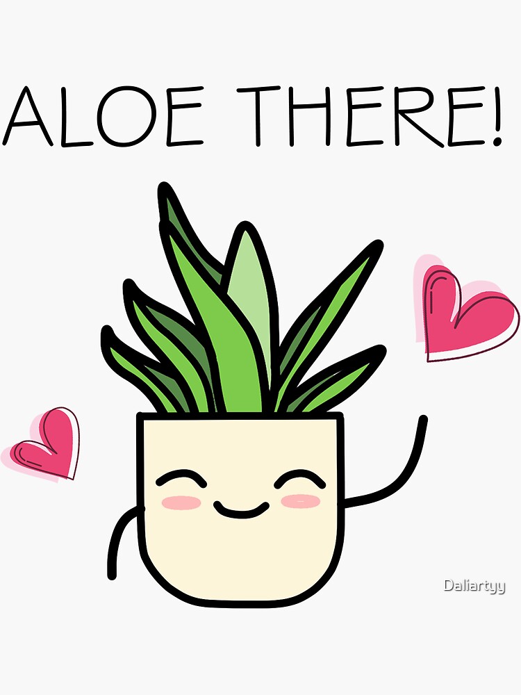 "ALOE THERE!" Sticker by Daliartyy | Redbubble