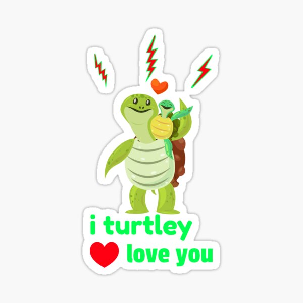 I Turtley Love You Cute Turtle Sticker By Coloringhouse Redbubble