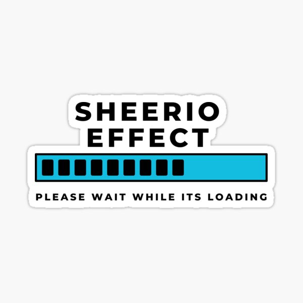Sheerio-effect Gifts & Merchandise for Sale | Redbubble
