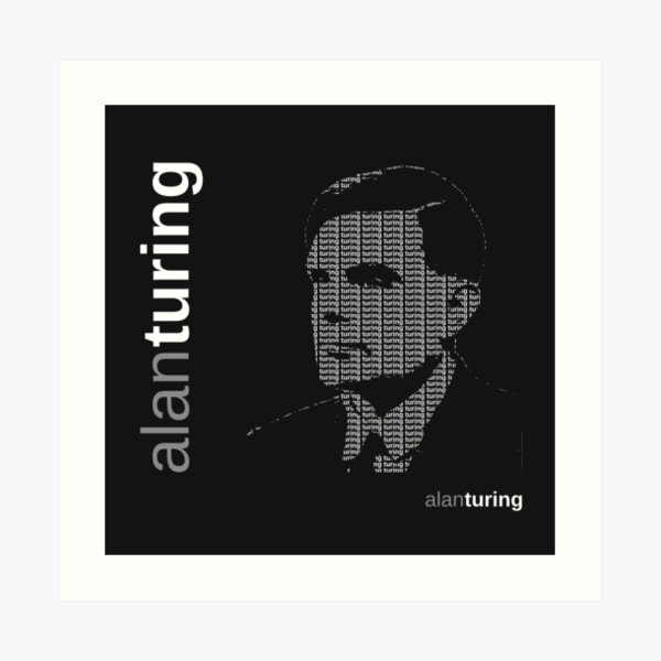 "Alan Turing typographic poster" Art Print for Sale by CMYKStudio ...