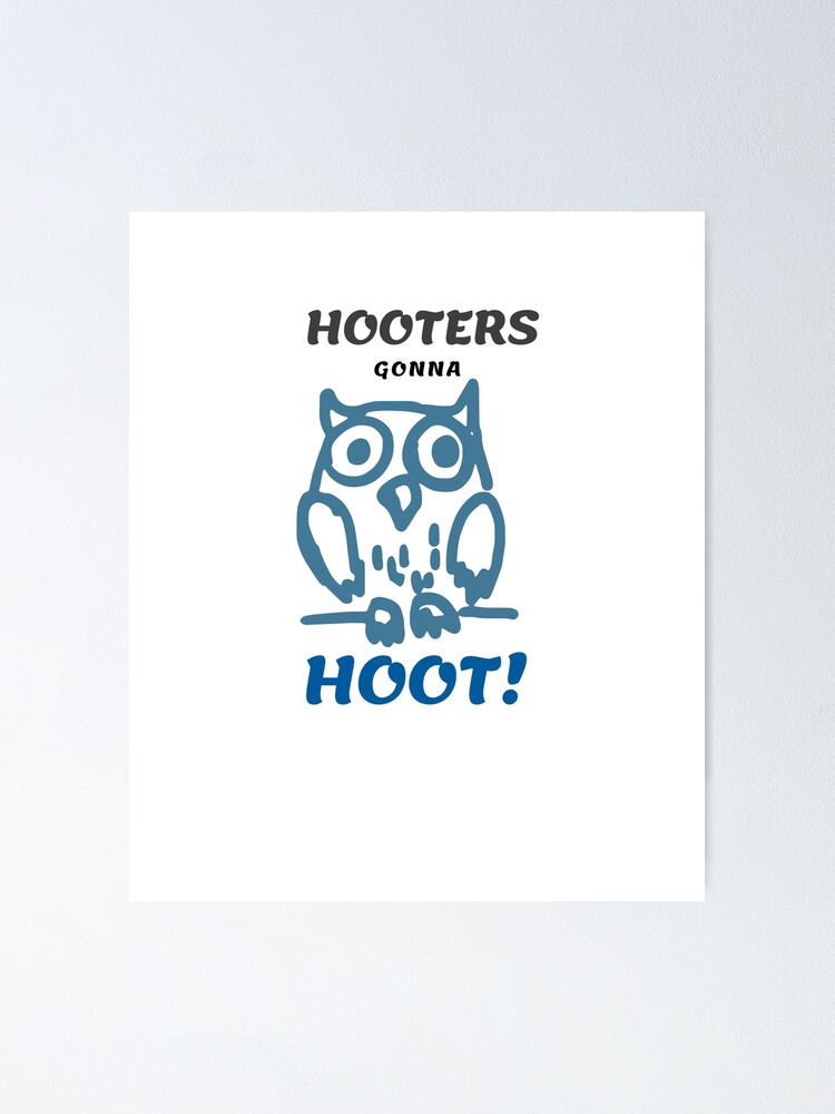 ""Hooters" Collection" Poster for Sale by MoliPrints | Redbubble