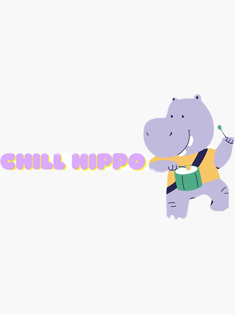 "Chill Hippo" Sticker for Sale by ChillHippo | Redbubble
