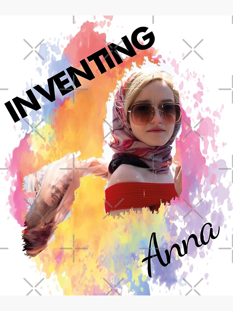 "Inventing Anna" Poster by ShoppingStars1 | Redbubble