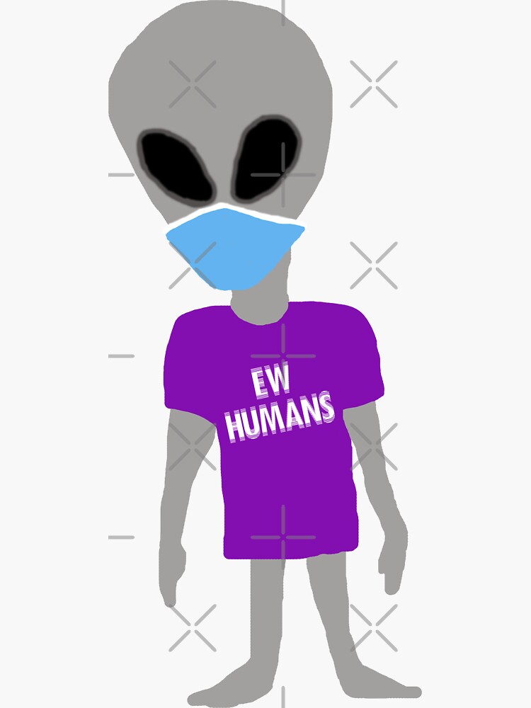 "ew humans" Sticker for Sale by mindgoop | Redbubble