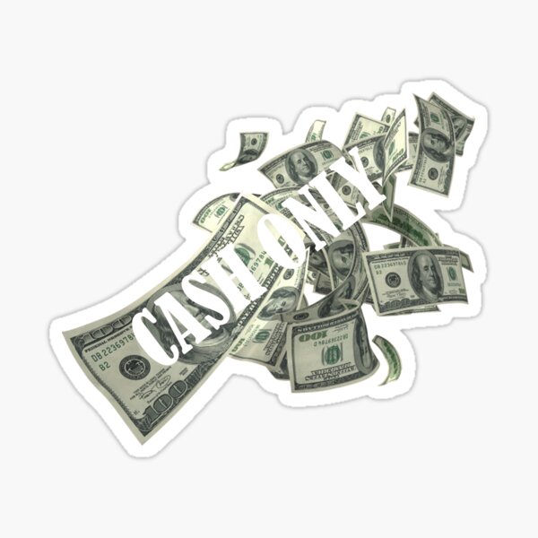 Cash Only Stickers | Redbubble
