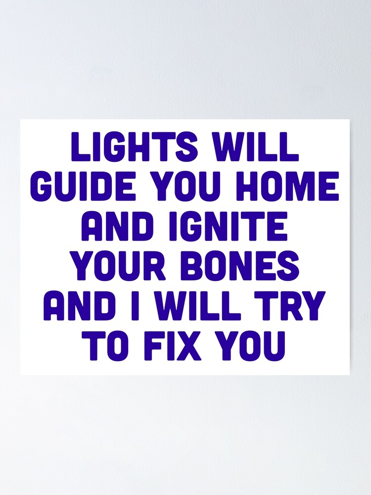 "Fix You" Poster by abbythestabby | Redbubble