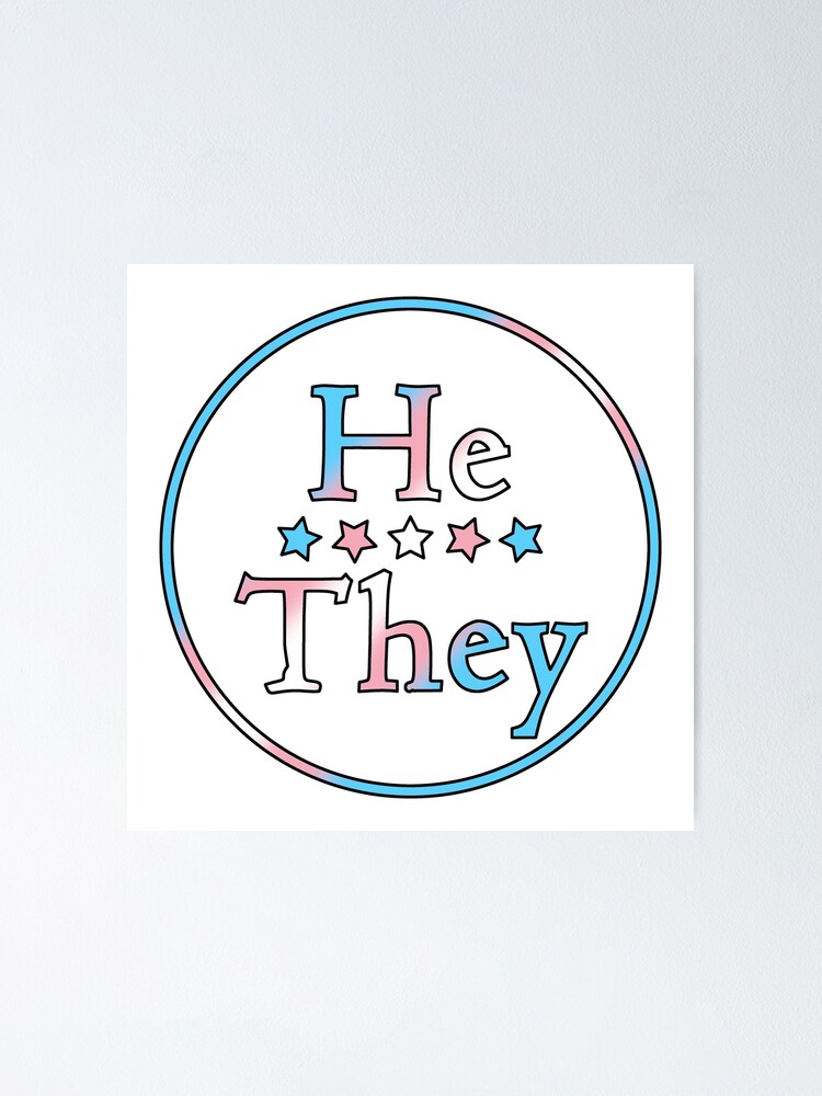 "He/They trans pride pronoun decal" Poster for Sale by snarkberry ...