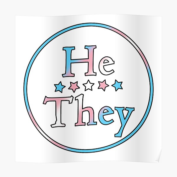 "He/They trans pride pronoun decal" Poster for Sale by snarkberry ...
