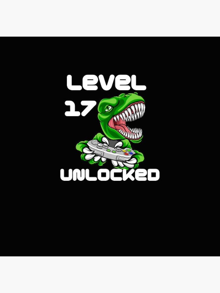 "Level 17 Unlocked Boys 17th Birthday 17 Year Old Gamer" Poster by ...