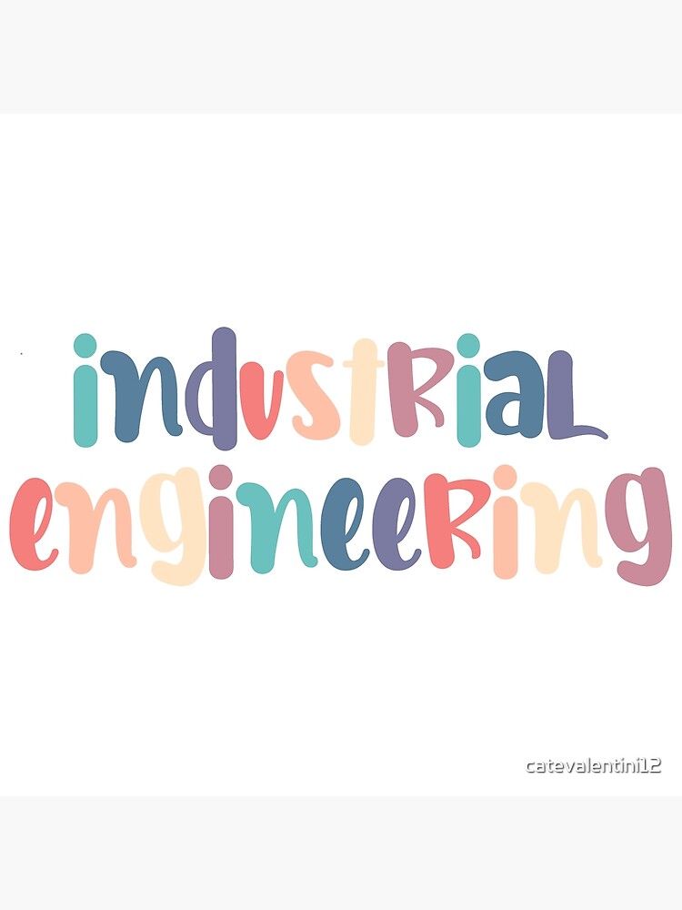 "Industrial engineering " Poster by catevalentini12 | Redbubble