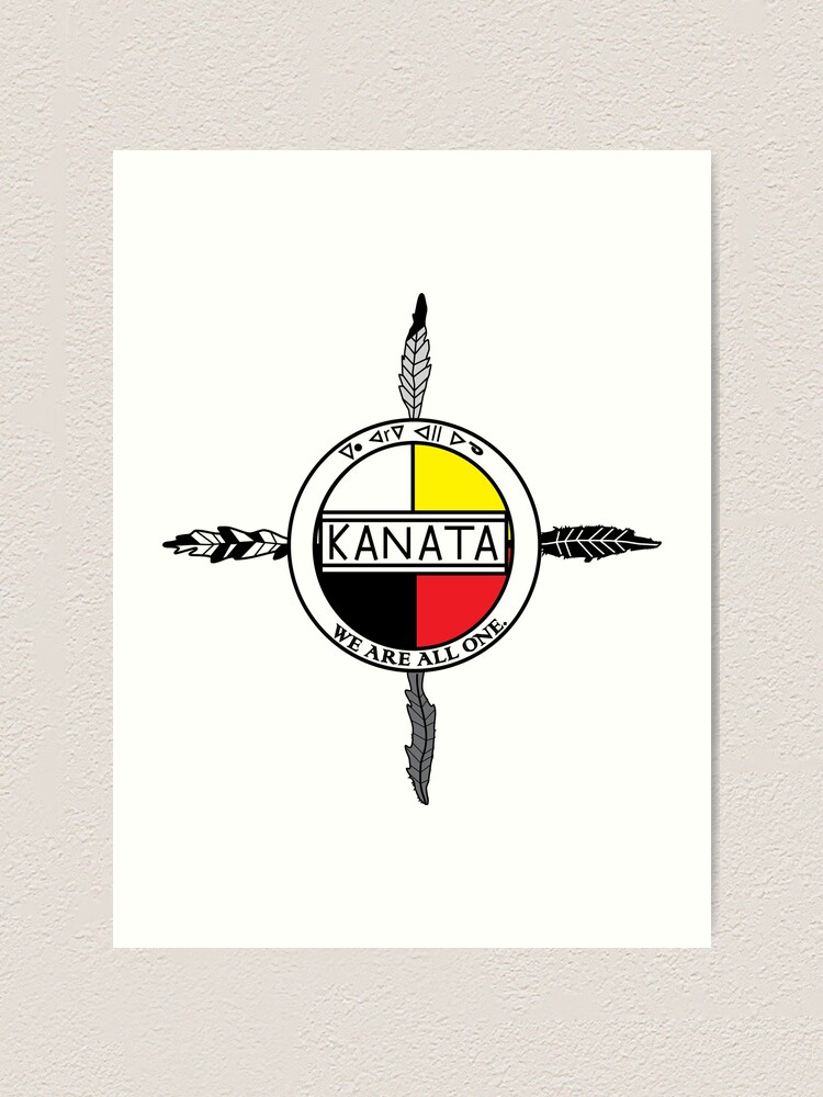 "We Are All One - Kanata Initiative - Original Logo" Art Print for Sale ...