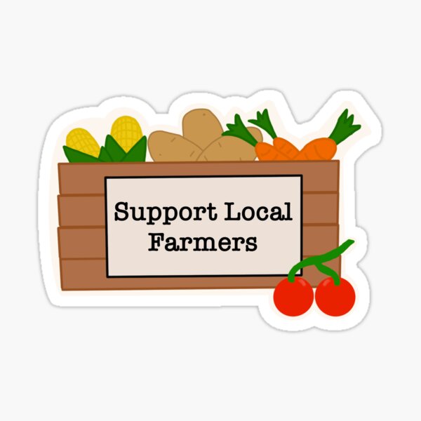 "Support local farmers" Sticker by Emstein | Redbubble
