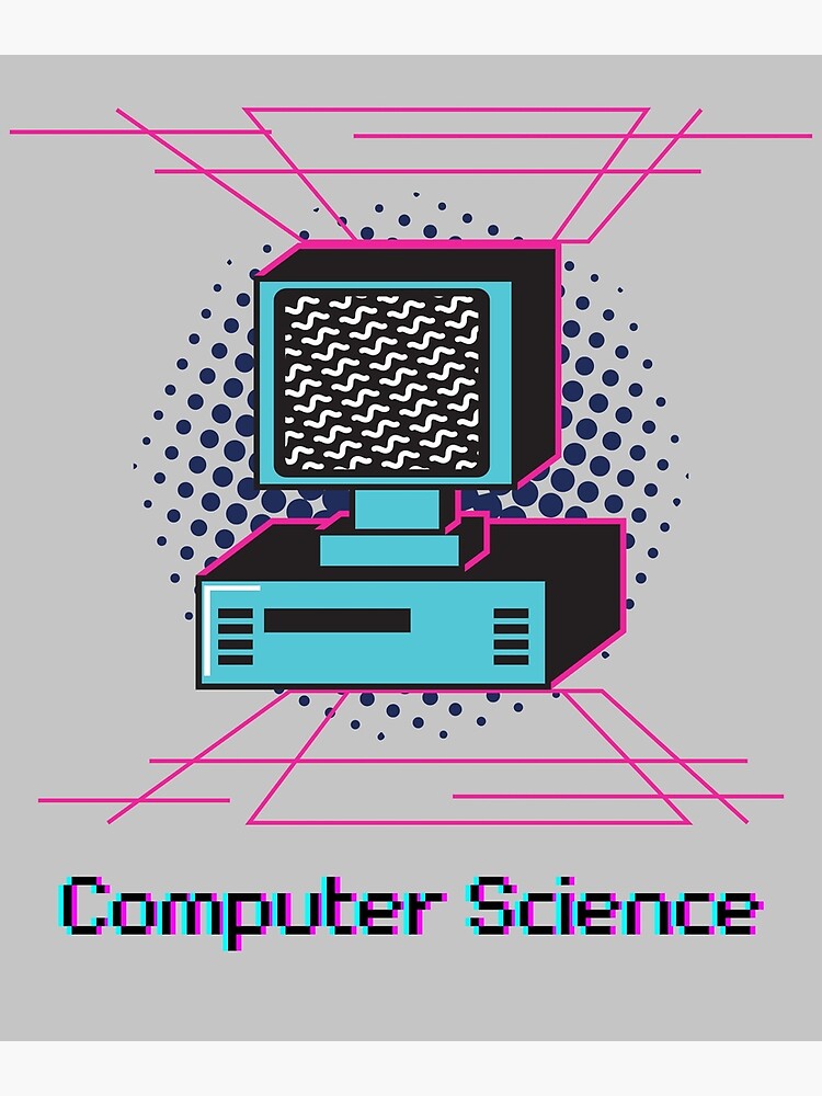 "Retro 80s Style Computer Science" Poster for Sale by SugarHammer ...