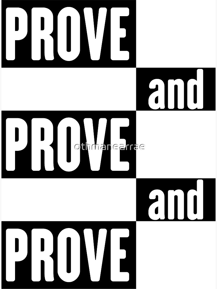 "prove and prove and prove-beautiful motivation quote-motivation quote ...