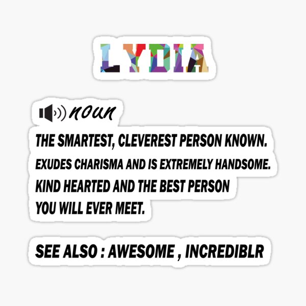 "Lydia Name Definition" Sticker by OVERSHIFT | Redbubble