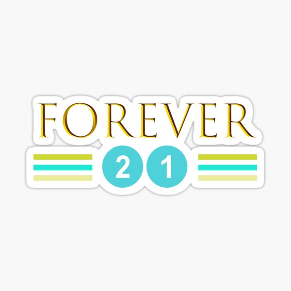 "Forever 21" Sticker by baklogo | Redbubble