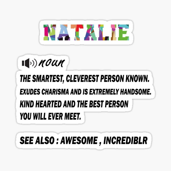 "Natalie Name Definition - Natalie Names Design" Sticker by OVERSHIFT ...