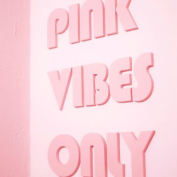 "Pink vibes only" Sticker for Sale by PinkMay | Redbubble