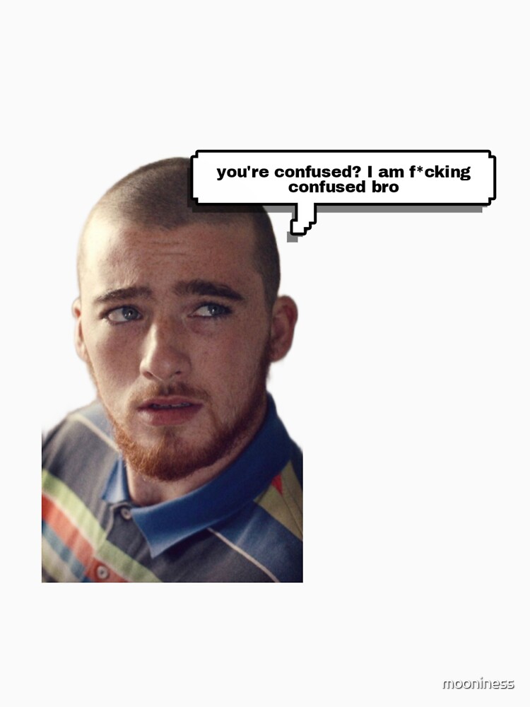 Fezco You are confused? I am confused bro Classic T-Shirt sold by ...