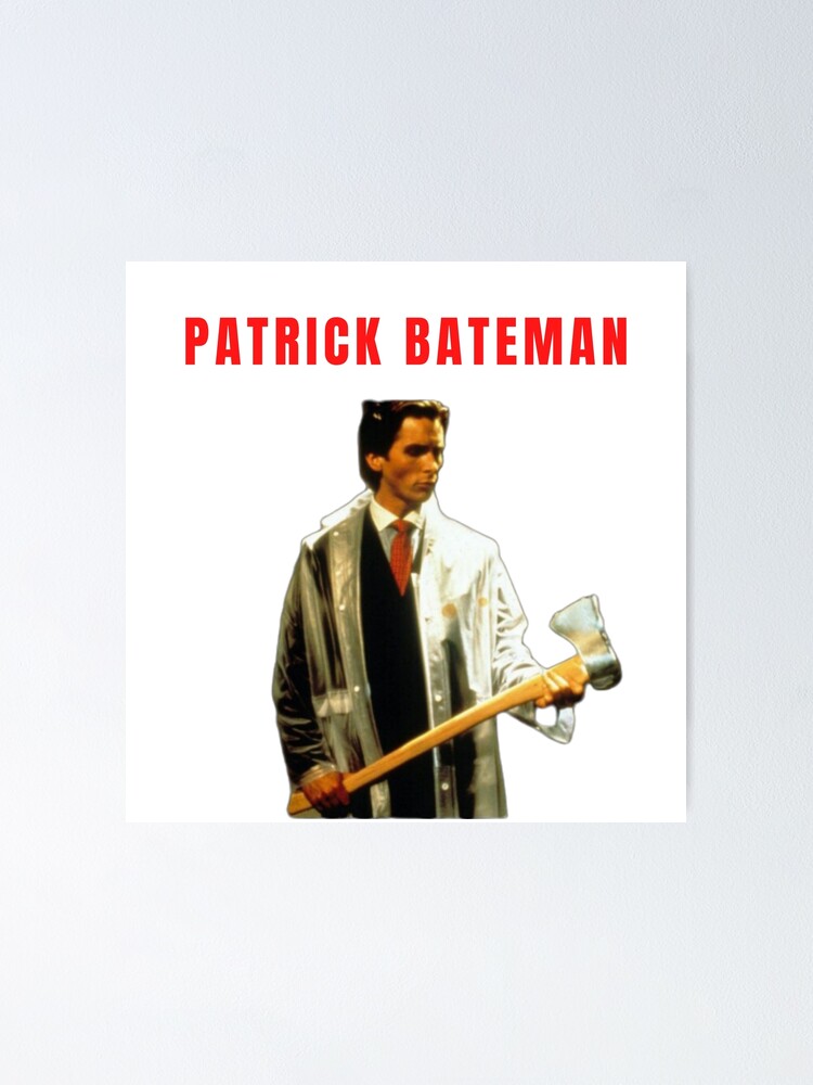 "American psycho Patrick Bateman" Poster for Sale by YAGAMILIGHT456 ...