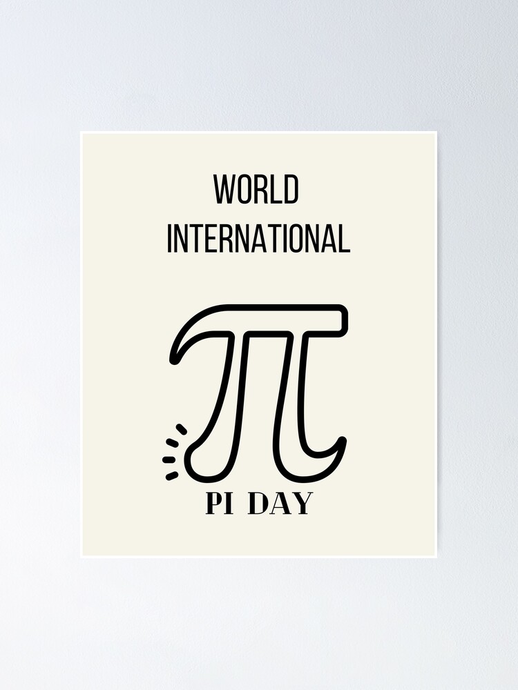 "World International Pi day Mathematic Math Teacher " Poster for Sale ...