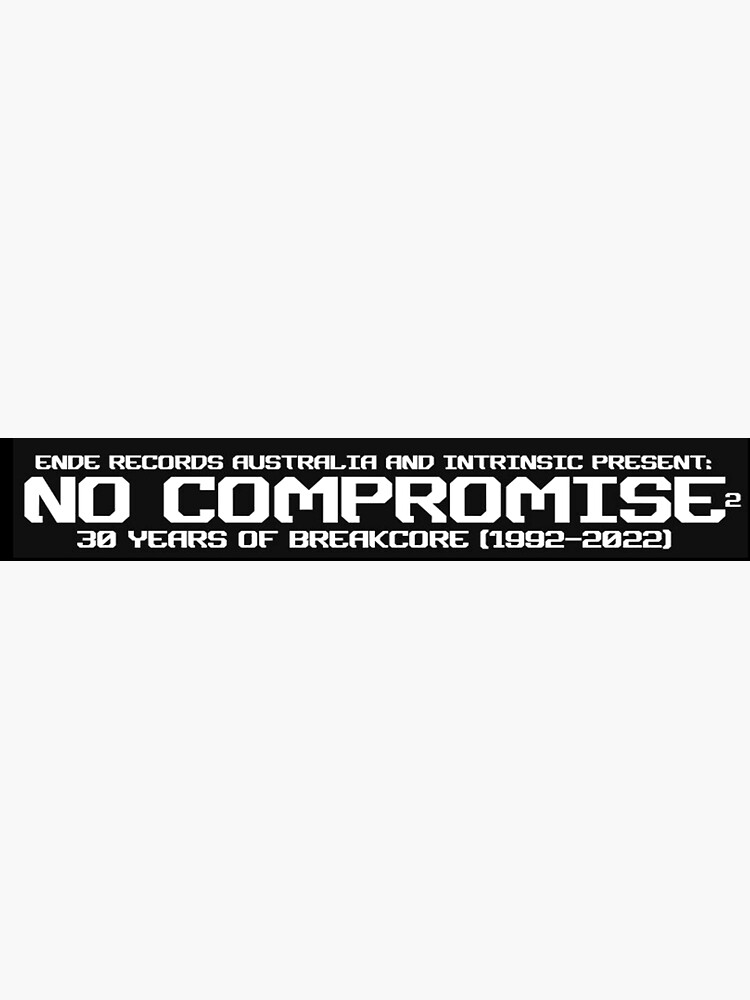 "No Compromise _T-Shirt" Sticker for Sale by NST2023 | Redbubble