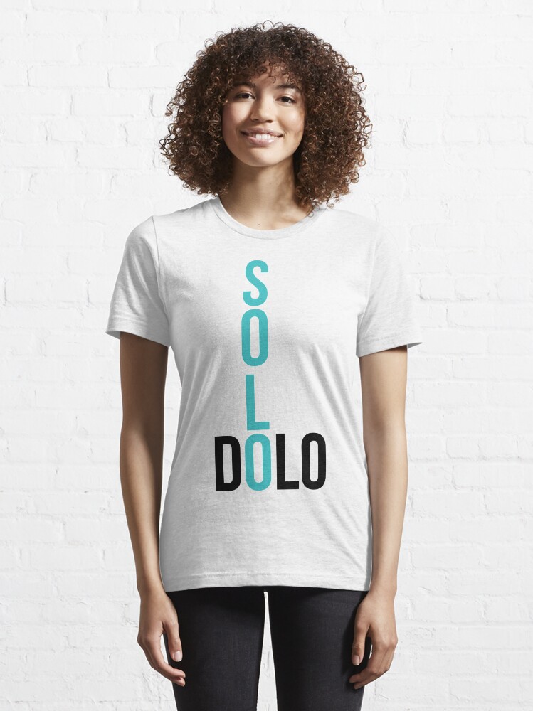 "Solo dolo" T-shirt by MegaLawlz | Redbubble
