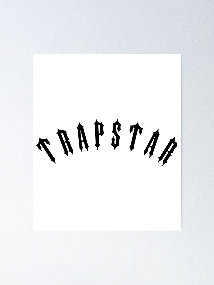 "TRAPSTAR home made" Poster for Sale by Edward8hu | Redbubble