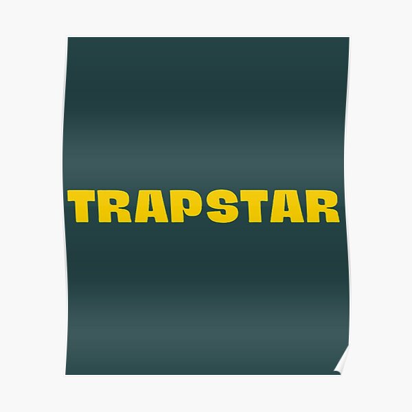 "Trapstar London logo design, Trapstar London, Trapstar " Poster for ...