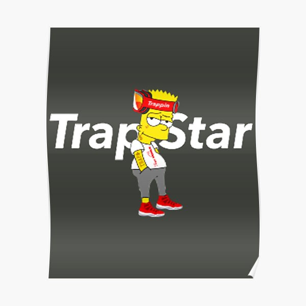 Póster «Trapstar más vendido» de Samdsart | Redbubble