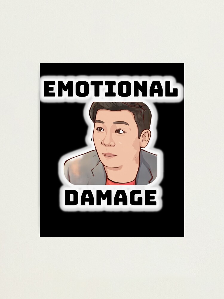 "Emotional Damage Meme TikTok Funny Memes Classic" Photographic Print ...
