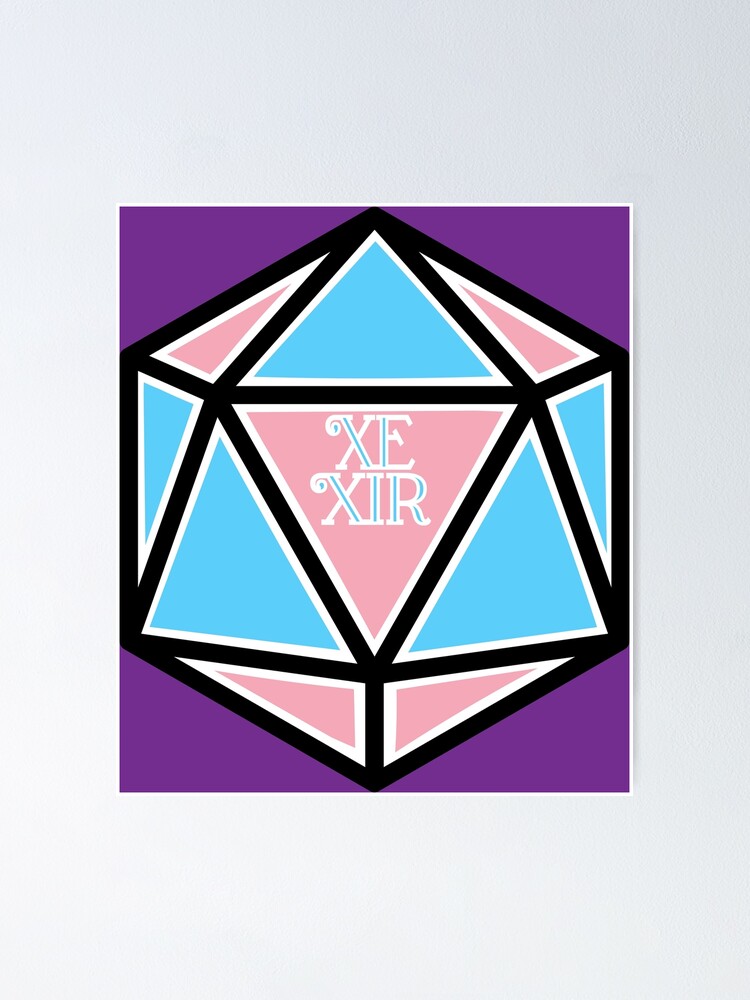"Trans Pronoun Pride D20 Xe/Xir" Poster for Sale by BiOurPride | Redbubble