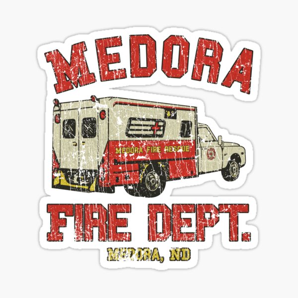 "Medora Fire Department 1974 " Sticker by AstroZombie6669 | Redbubble