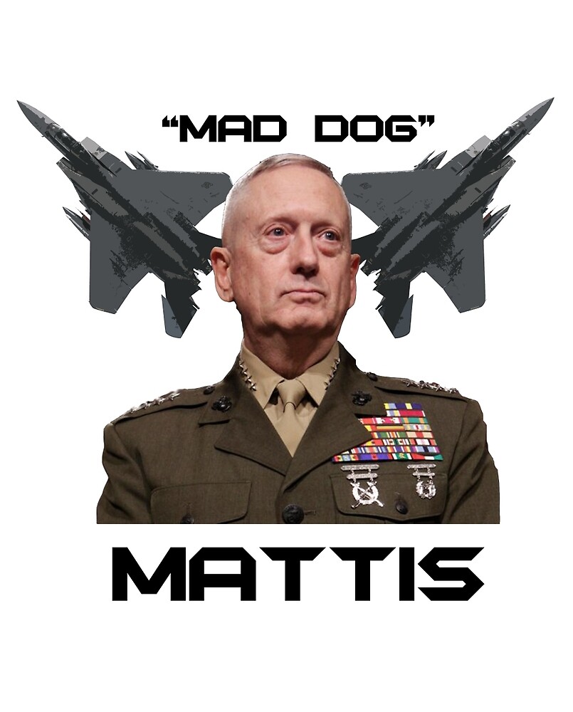 ""Mad Dog" Mattis" by finlaysonart | Redbubble