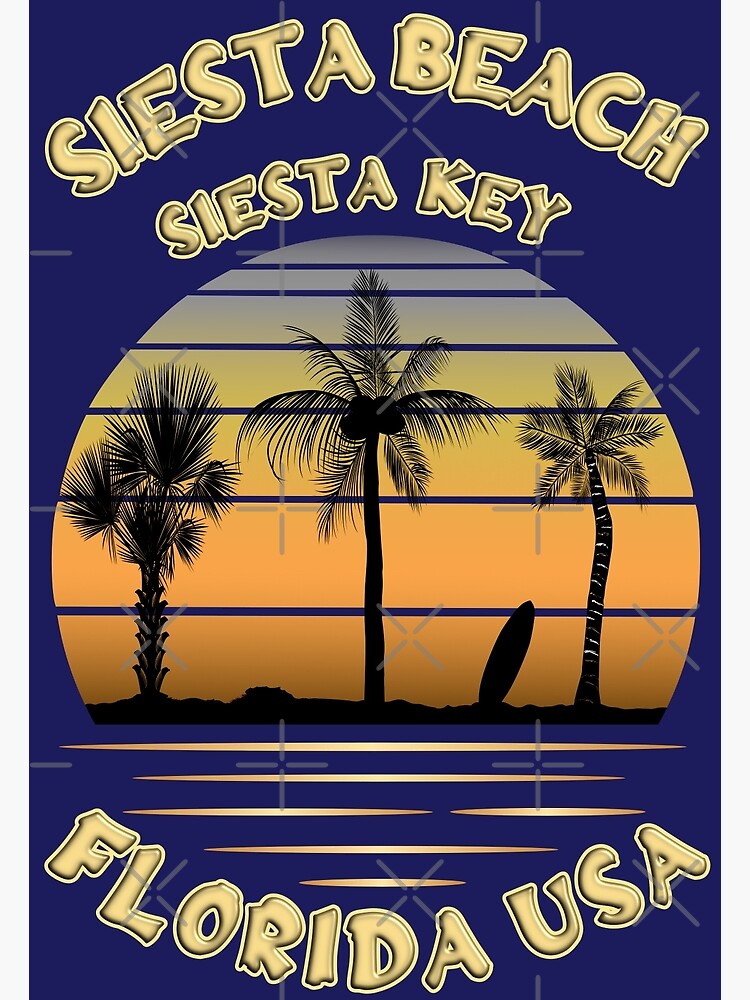 "Vacation Dreams: Siesta Beach Siesta Key Florida" Poster for Sale by ...