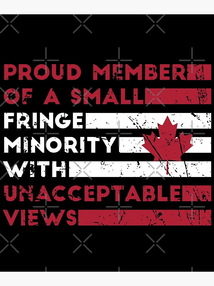 Póster «Orgulloso miembro de una pequeña minoría marginal con opiniones ...