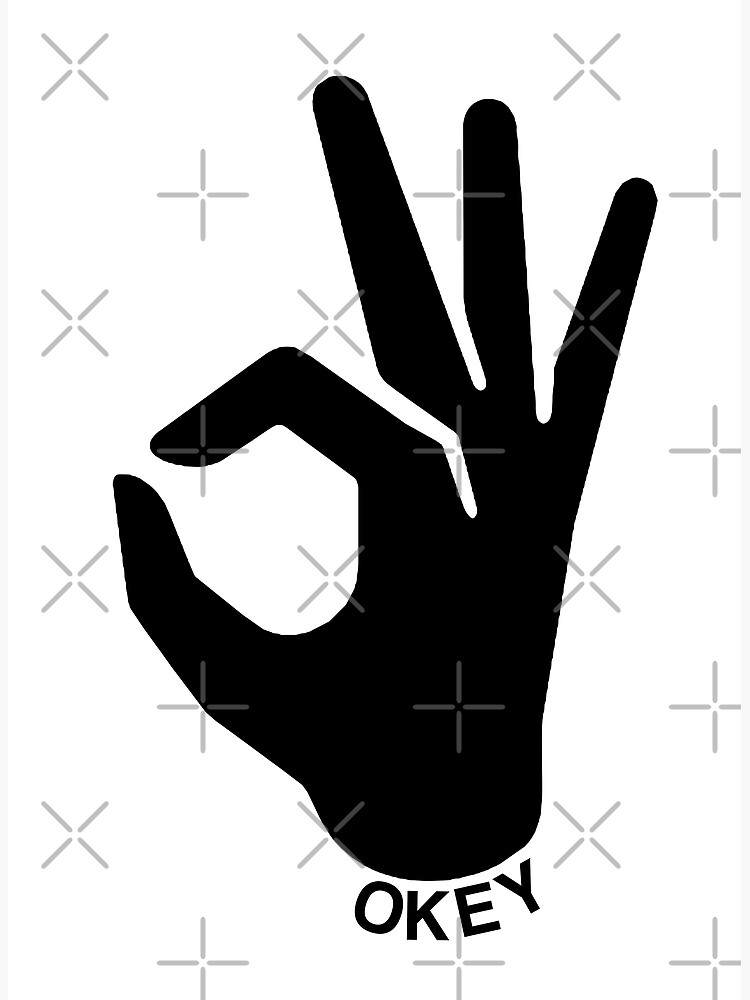 "Okey Hand" Poster for Sale by ThunderBolt76 | Redbubble