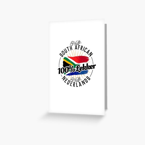 South African Dutchie Half South African Half Nederlands 100 Lekker