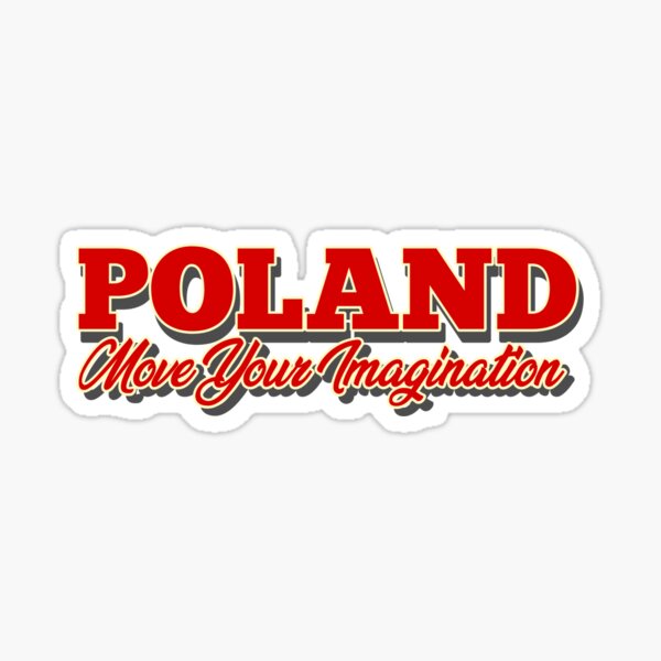 "Poland tourism slogan" Sticker for Sale by JCNdesign | Redbubble