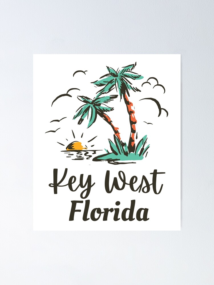 "Florida Key West Cute Vacation Hand Draw" Poster for Sale by ...