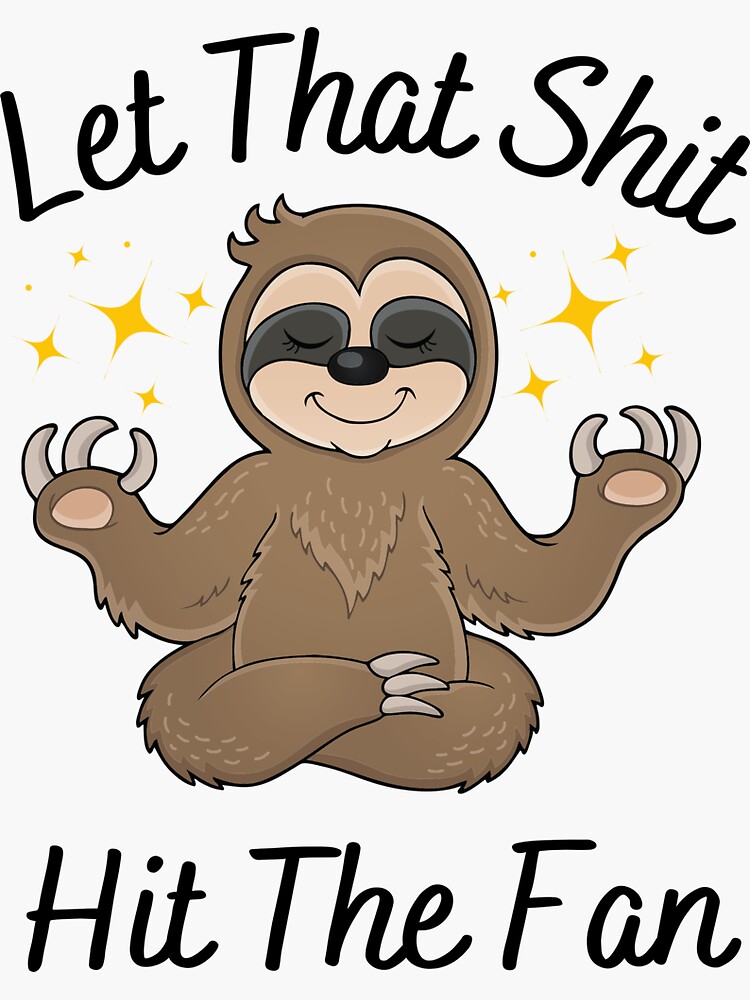 "Let That Shit Hit The Fan " Sticker for Sale by Africrafts | Redbubble