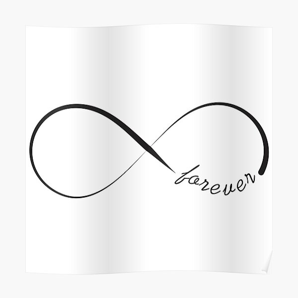 Póster «Símbolo minimalista infinito para siempre» de pixxart | Redbubble